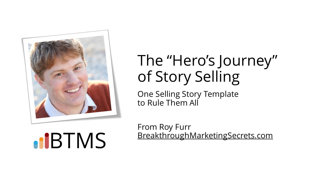 [Video] The Hero's Journey of Story Selling | Breakthrough Marketing ...
