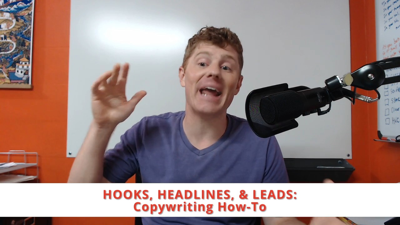 Hooks, Headlines, & Leads: Copywriting How-To | Breakthrough Marketing ...