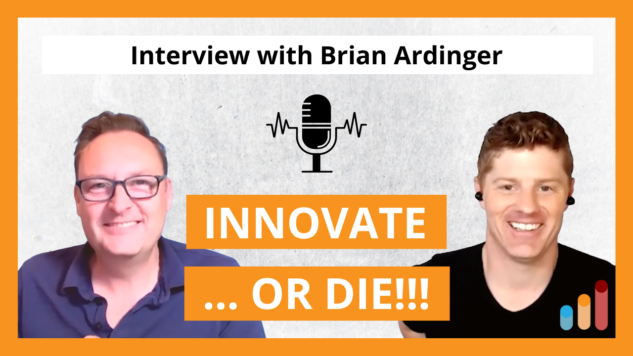 Entrepreneurial Innovation with Brian Ardinger, Author of Accelerated ...